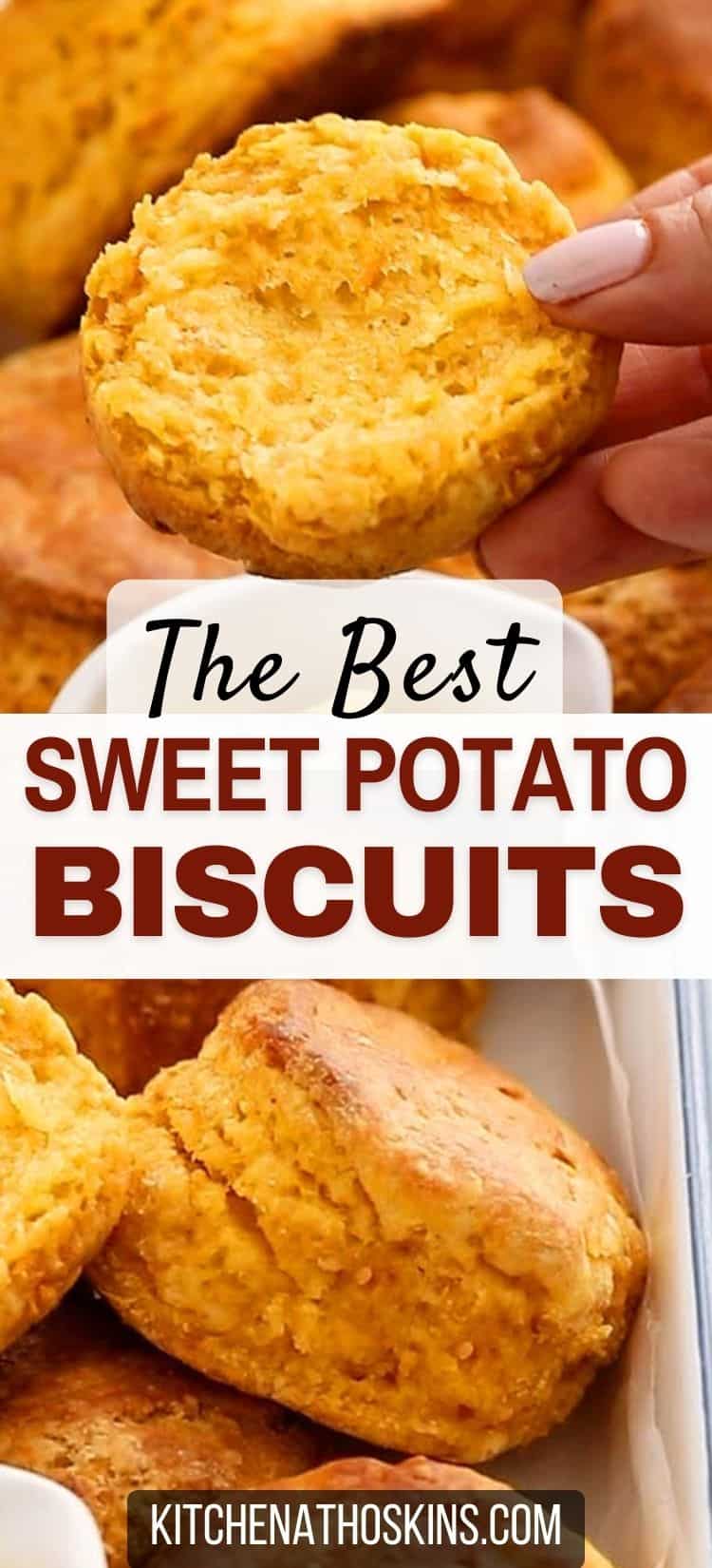 Sweet Potato Biscuits (Easy, Flaky & Tasty) | Kitchen At Hoskins