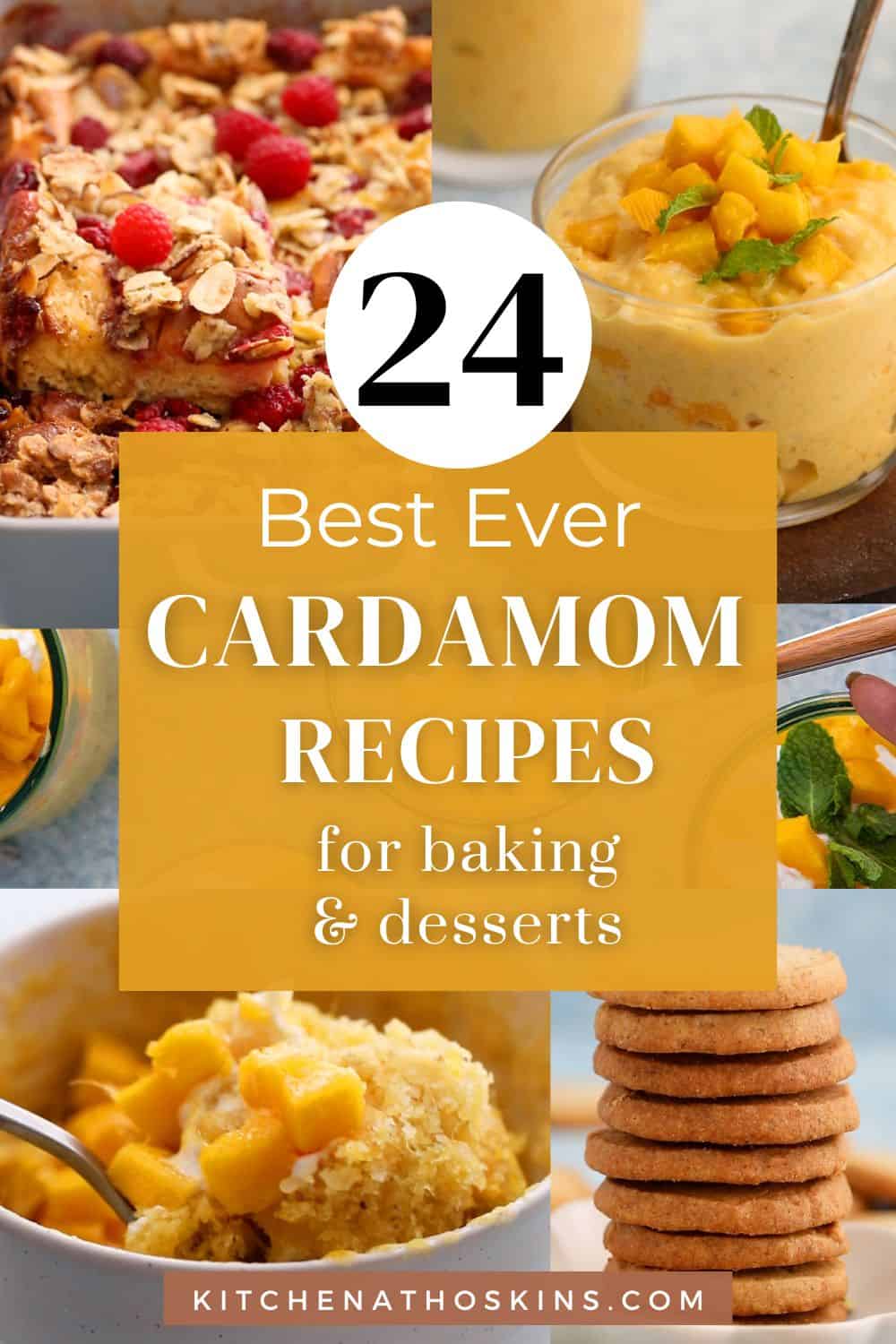 24 Must-Try Cardamom Recipes | Kitchen At Hoskins