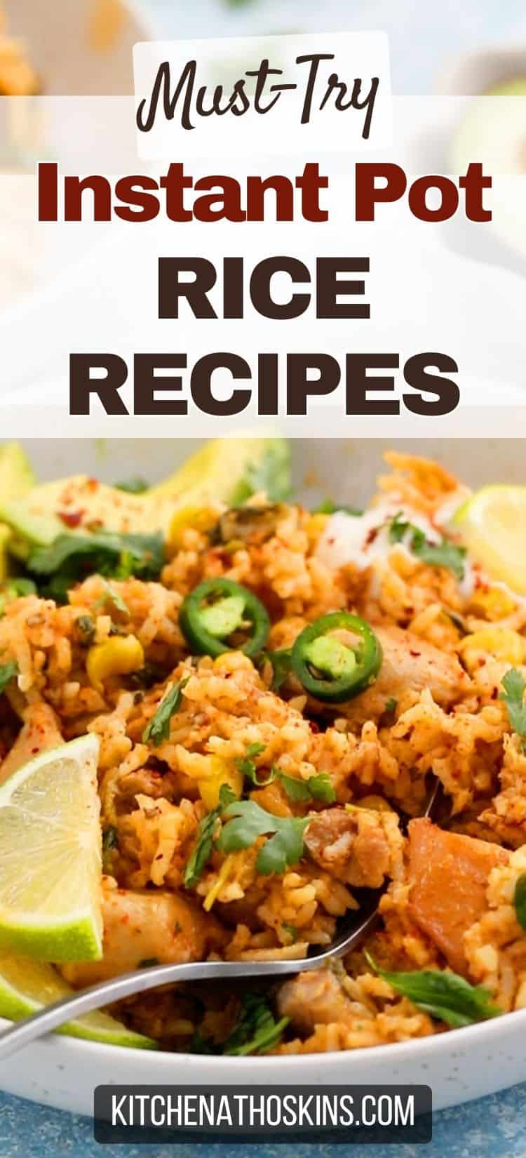 Must-try Instant Pot Rice Recipes | Kitchen At Hoskins